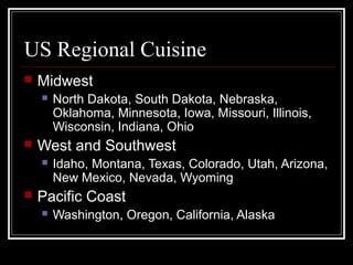 Regional Cuisine of the US | PPT