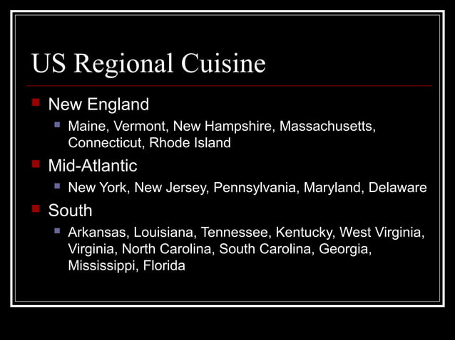 Regional Cuisine of the US | PPT