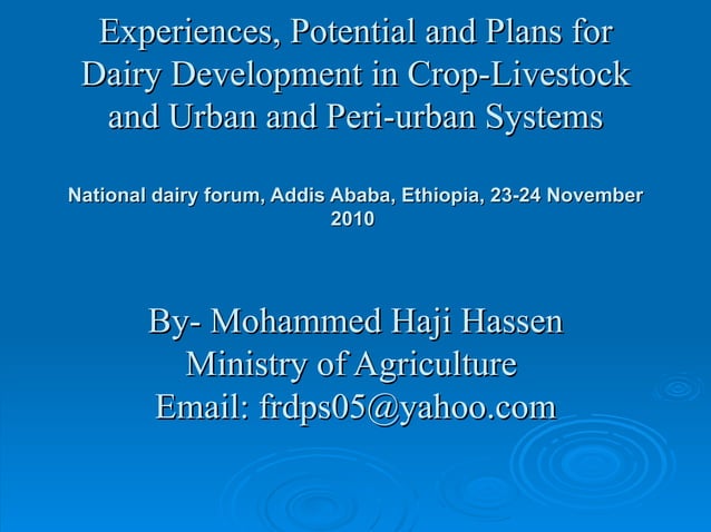 Experiences, Potential and Plans for Dairy Development in Crop ...