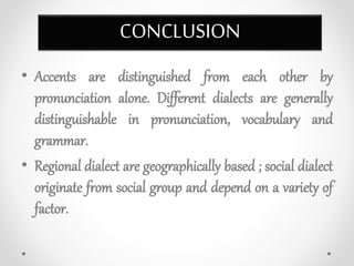 Regional dialect and social dialect | PPTX