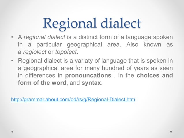 Regional dialect and social dialect | PPTX