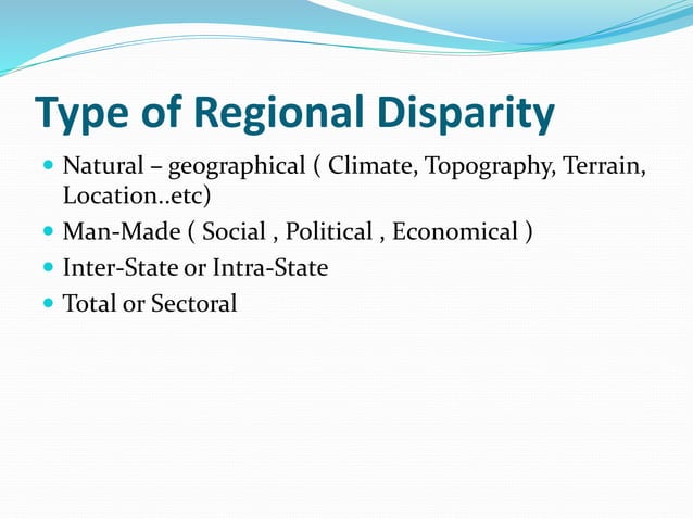 REGIONAL DISPARATY IN INDIA | PPTX | Government Support and Welfare ...