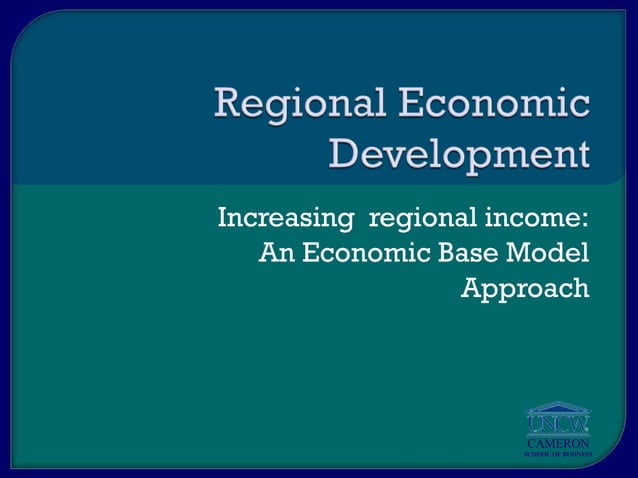 Regional economic development | PDF | Economy | Business and Finance