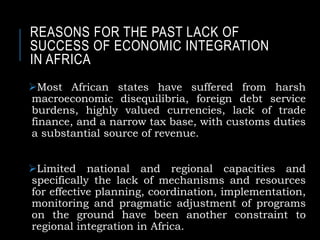 Regional economic integration in Africa | PPTX