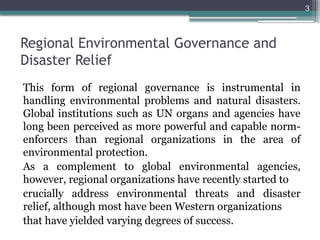 Regional Environmental Governance and Disaster Relief.pptx