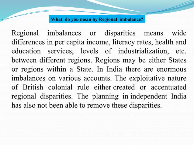 REGIONAL IMBALANCE in india its causes and consequences' | PPTX