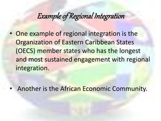 Regional integration 2014 gs | PPTX