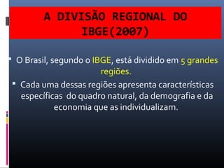 Regionalização Brasileira | PPT