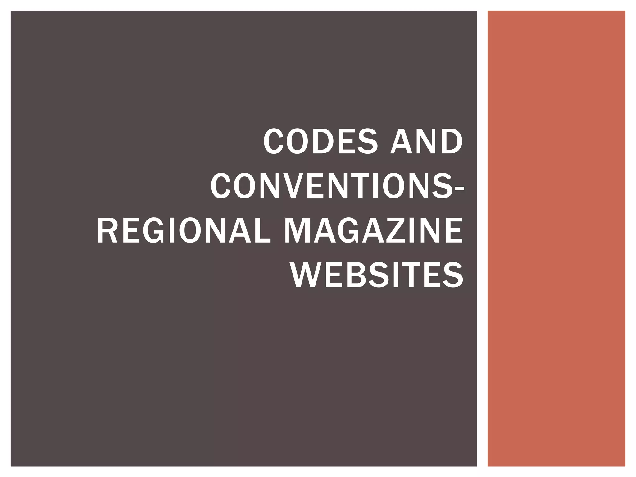 Regional magazine websites codes and conventions | PPT