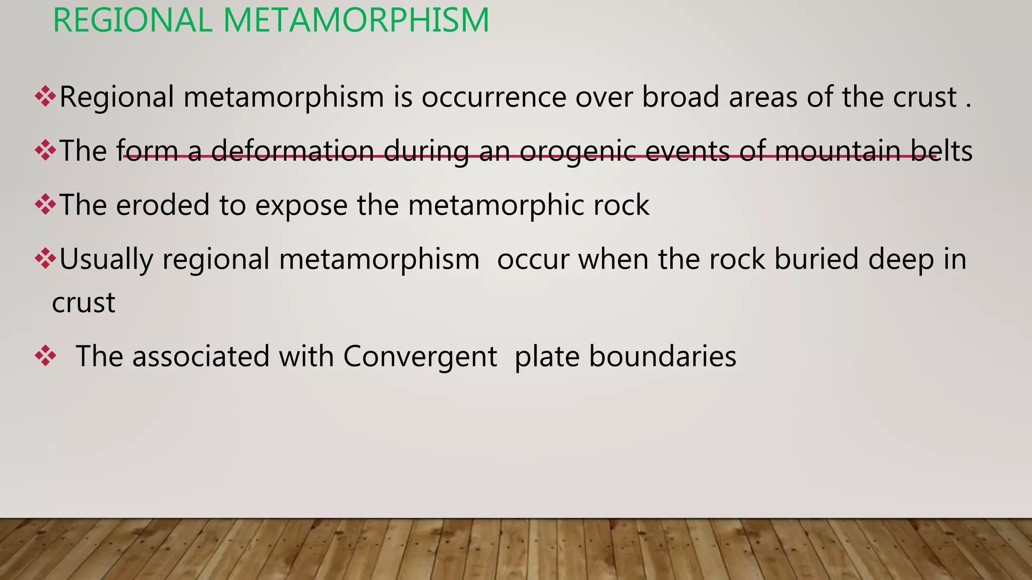 Regional metamorphosim in petrology | PPTX