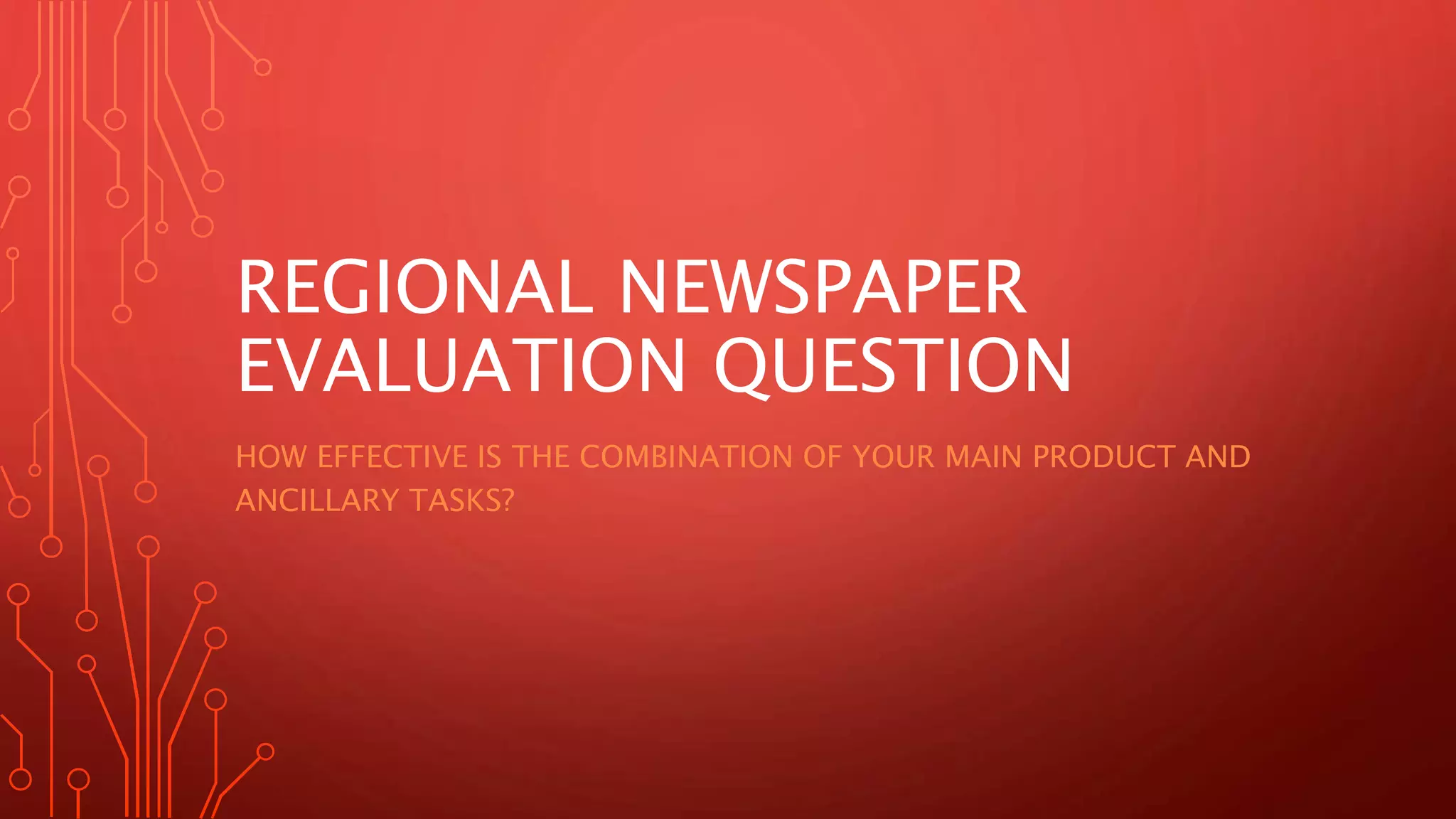 Regional newspaper Q2 | PPT
