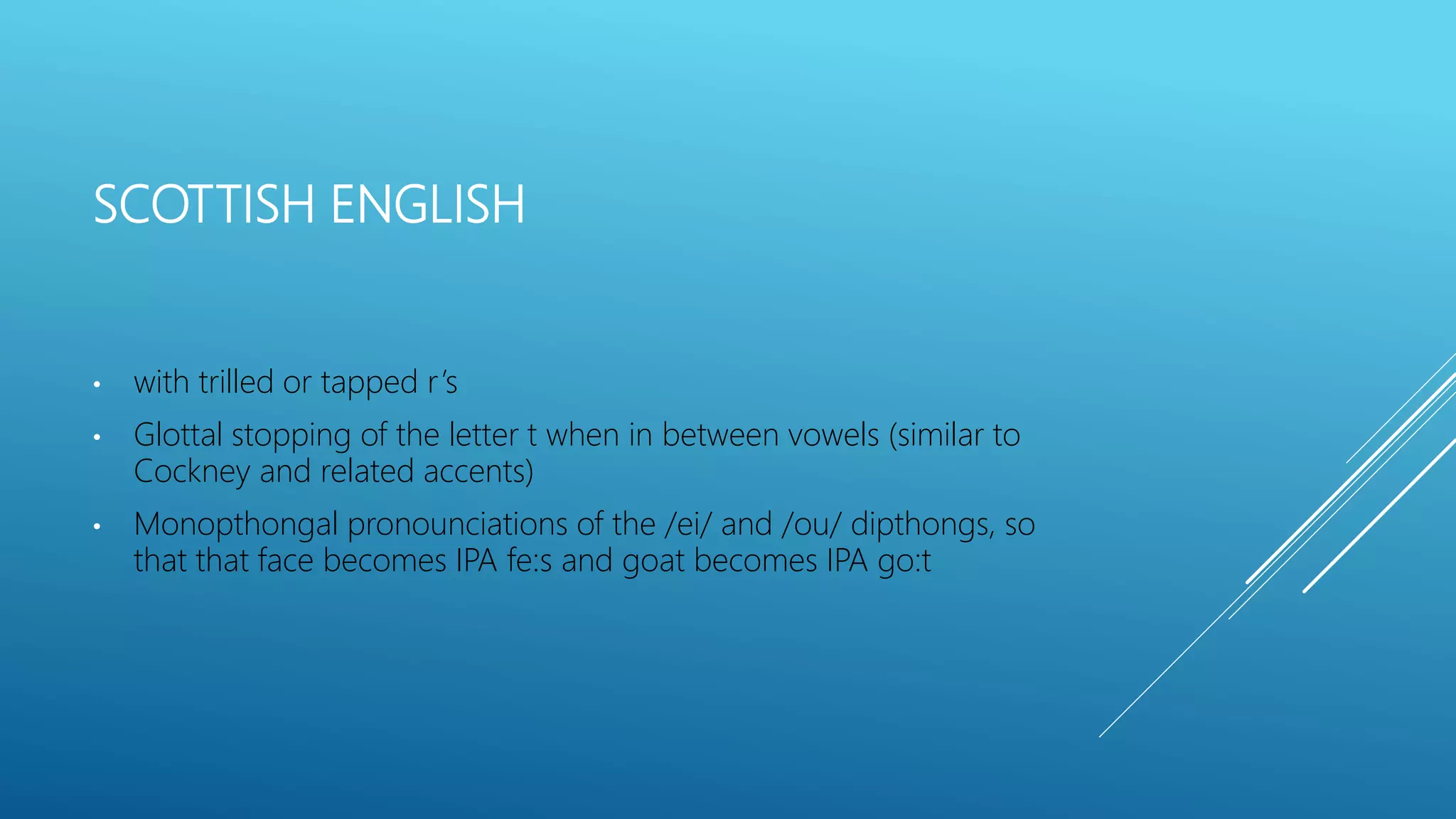 Regional peculiarities of british accents | PPTX