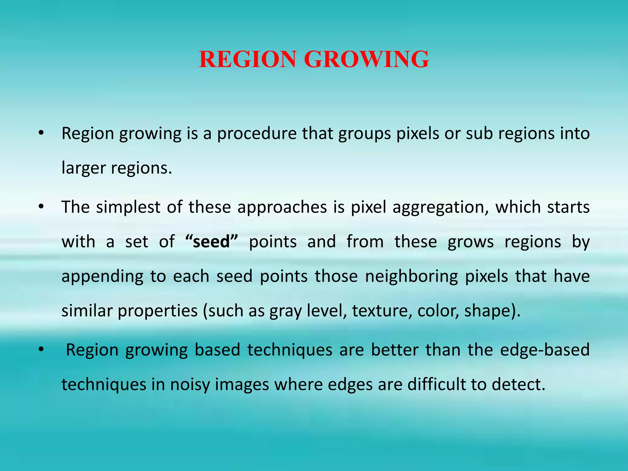 Region based segmentation | PPTX