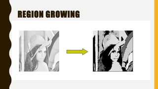 Region based segmentation | PPTX