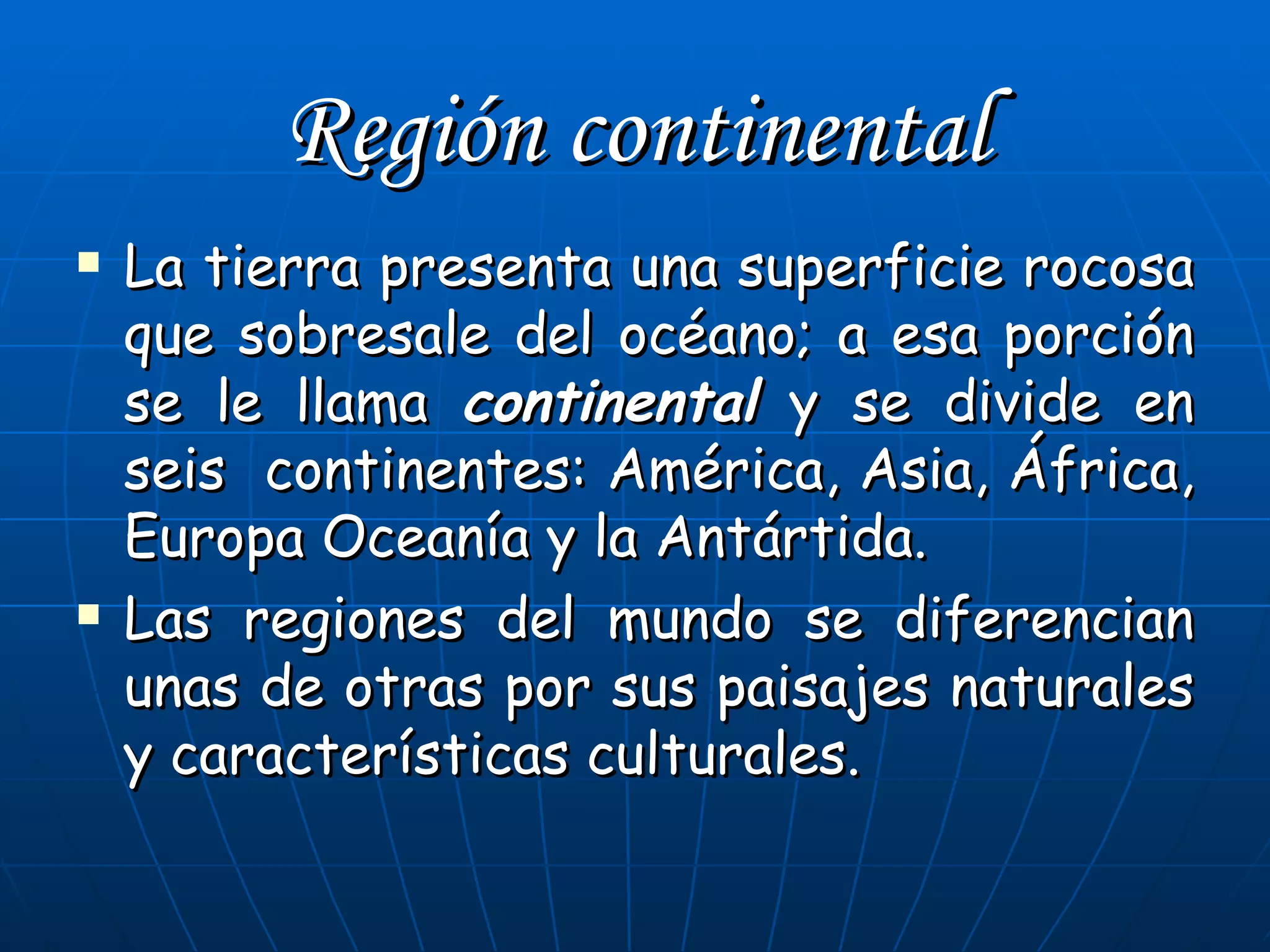 Region Continental | PPT