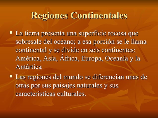 Regiones Continentales | PPT