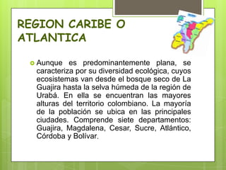Regiones naturales de colombia | PPTX
