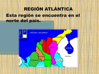 Regiones naturales de colombia | PPTX