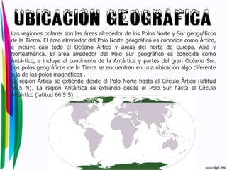 Regiones polares | PPTX