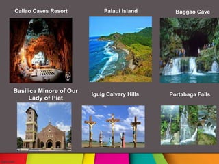 Cagayan Valley Tourist Spots