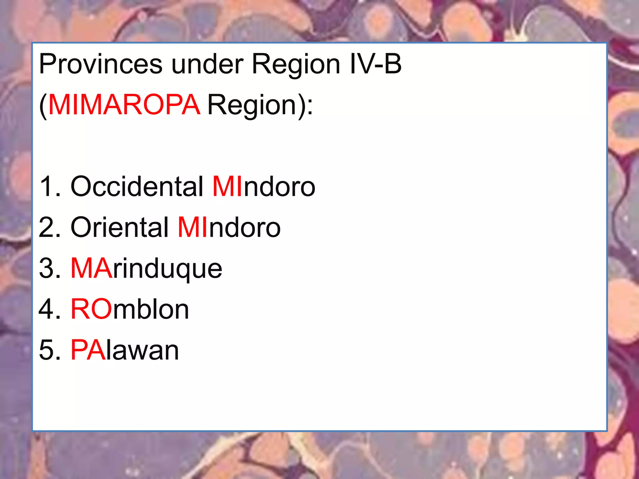 Region IV-B (MIMAROPA Region) | PPTX