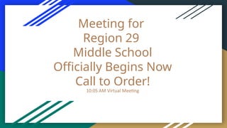 Region Middle School Meeting May 2020.pptx
