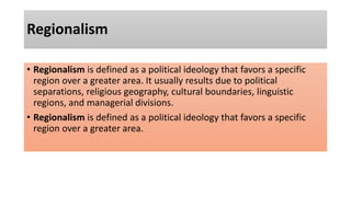 Region regionalism in India | PPTX