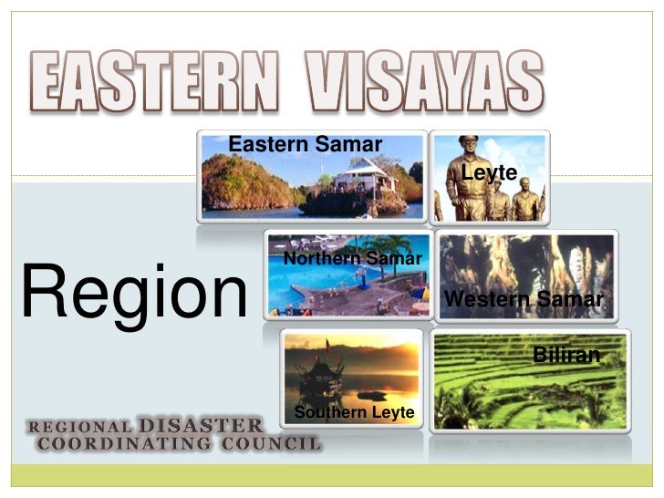 Region Viii – Eastern Visayas.Karenvalencia