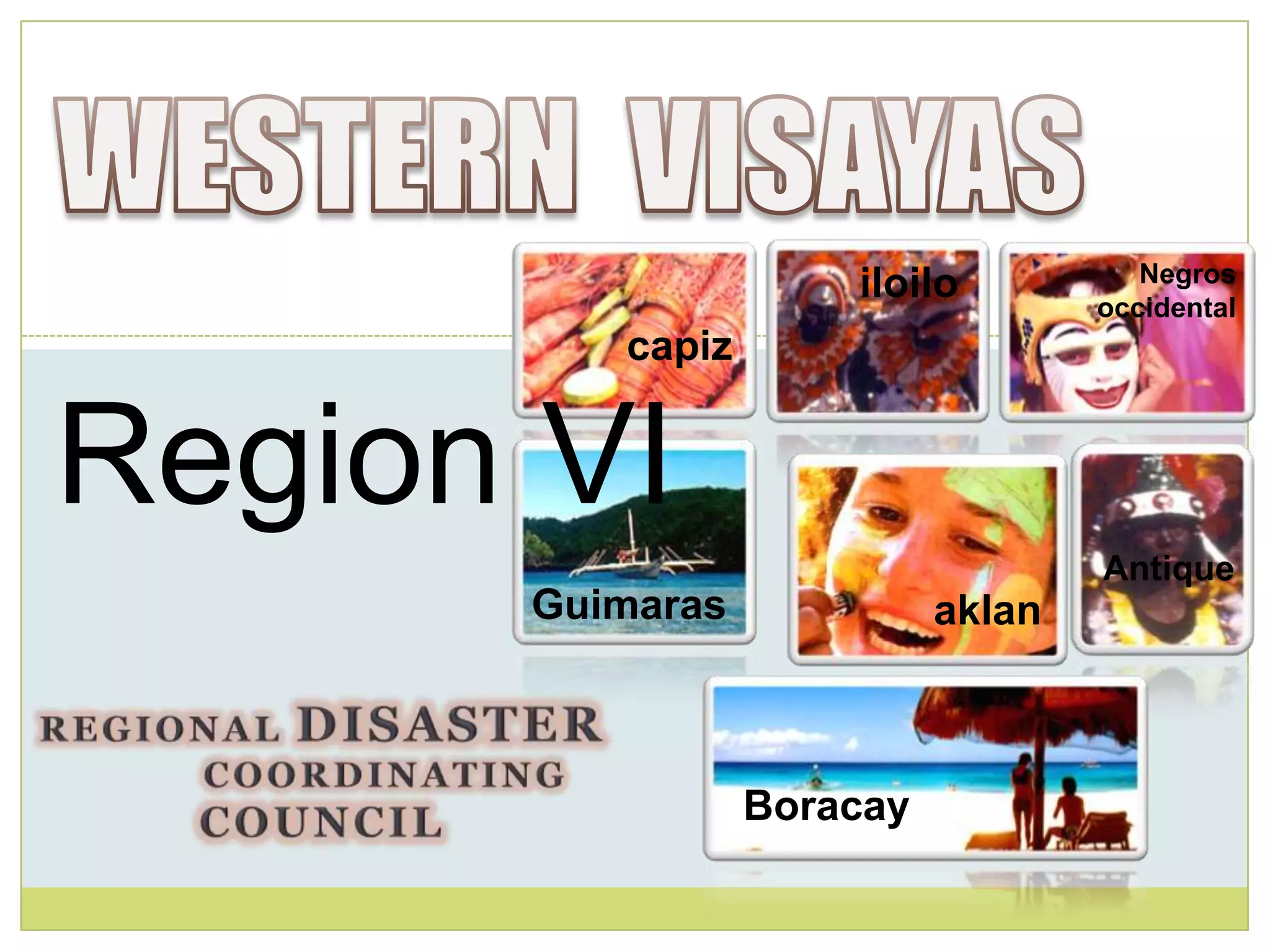 Region Vi – Western Visayas. Karenvalencia | PPTX