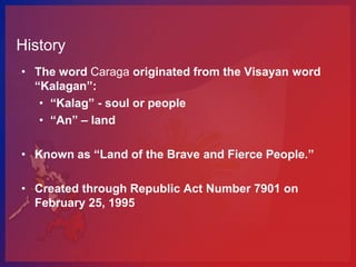 Region XIII Caraga | PPSX