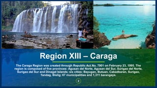 Region XIII – Caraga and BARMM 1.pptx