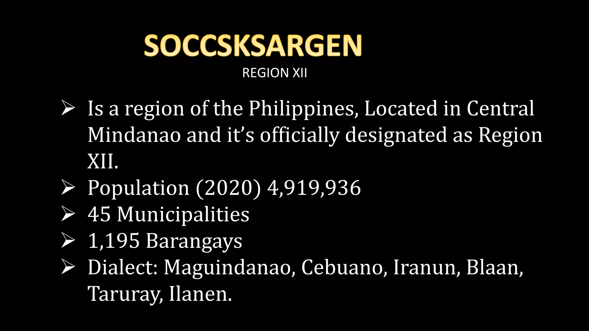 REGION XII (SOCCSKSARGEN) | PPTX