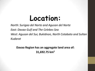 REGION XI: Davao Region | PPTX
