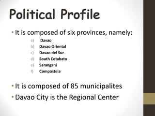 REGION XI: Davao Region | PPTX
