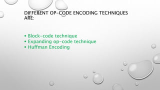 Op-Code Encoding | PPTX