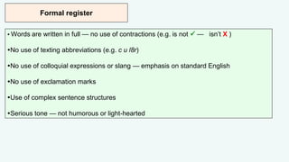 FS English Level 2 - March 18, 2023 (Writing: Formal, informal and ...