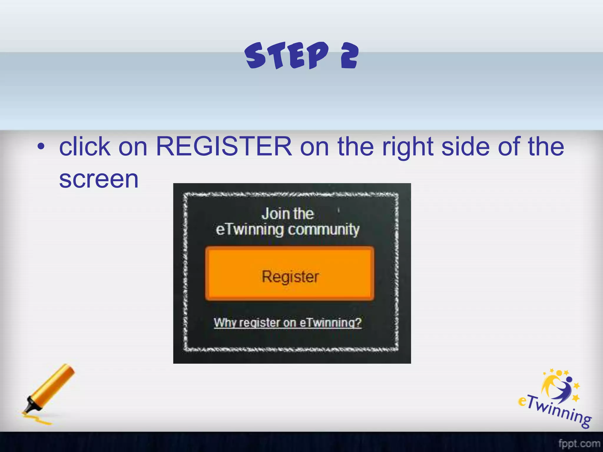 Registering on eTwinning | PPTX