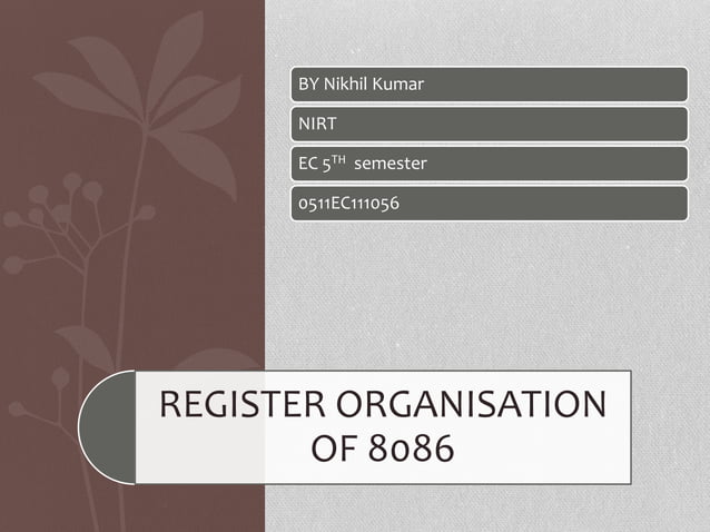 Register Organisation of 8086 Microprocessor | PPT