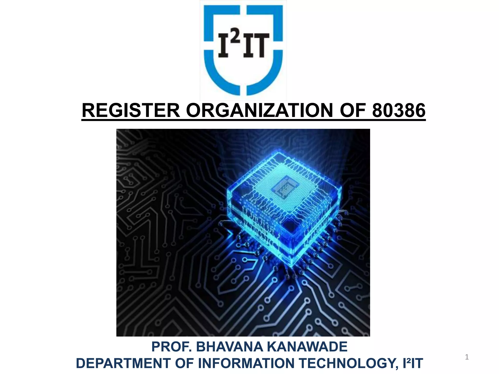 Register Organization of 80386 | PPTX