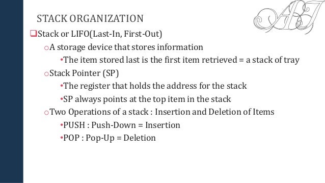 Register organization, stack