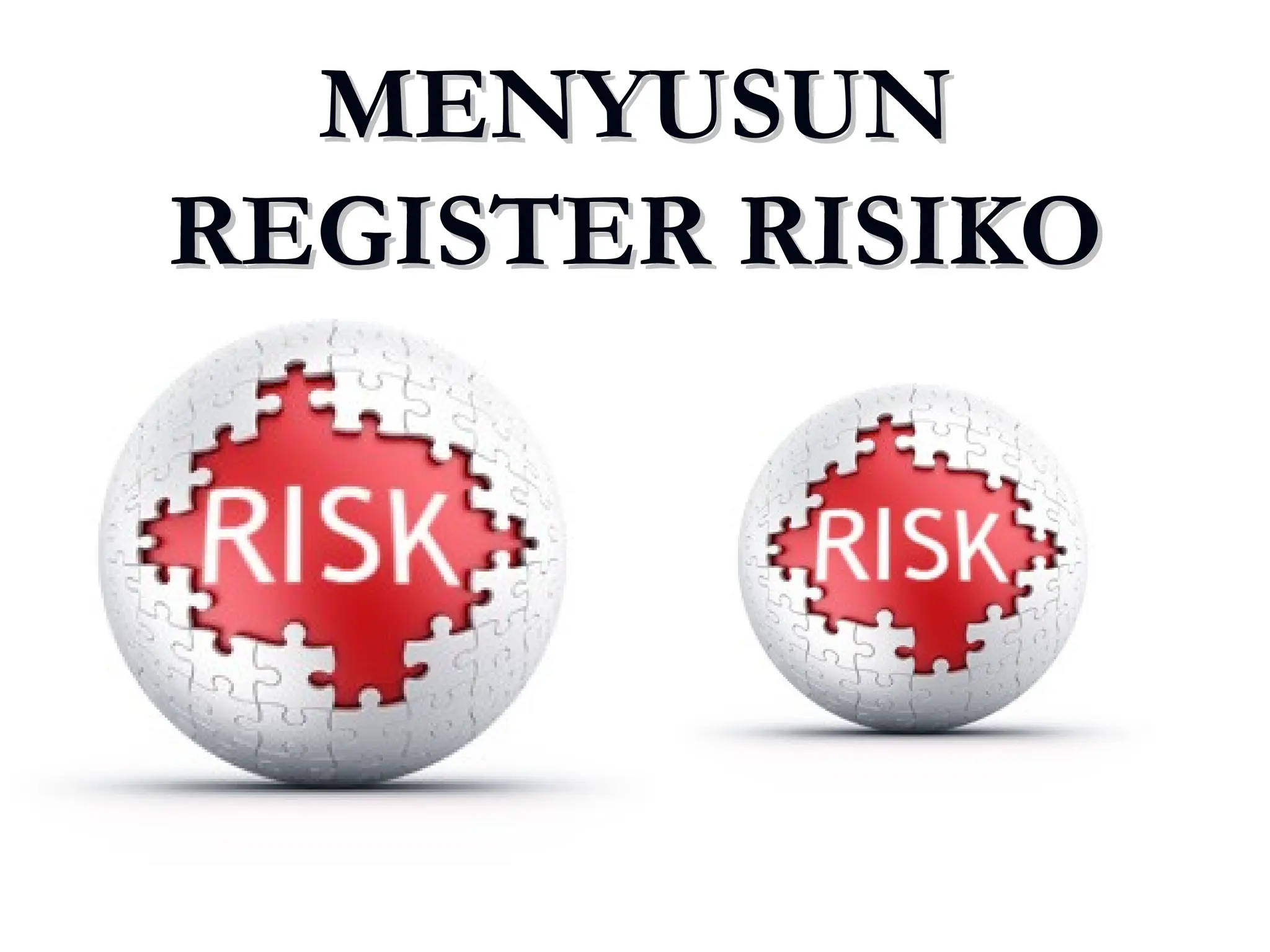 REGISTER RESIKO dan PEMETAAN RESIKO dalam akreditasi.ppt