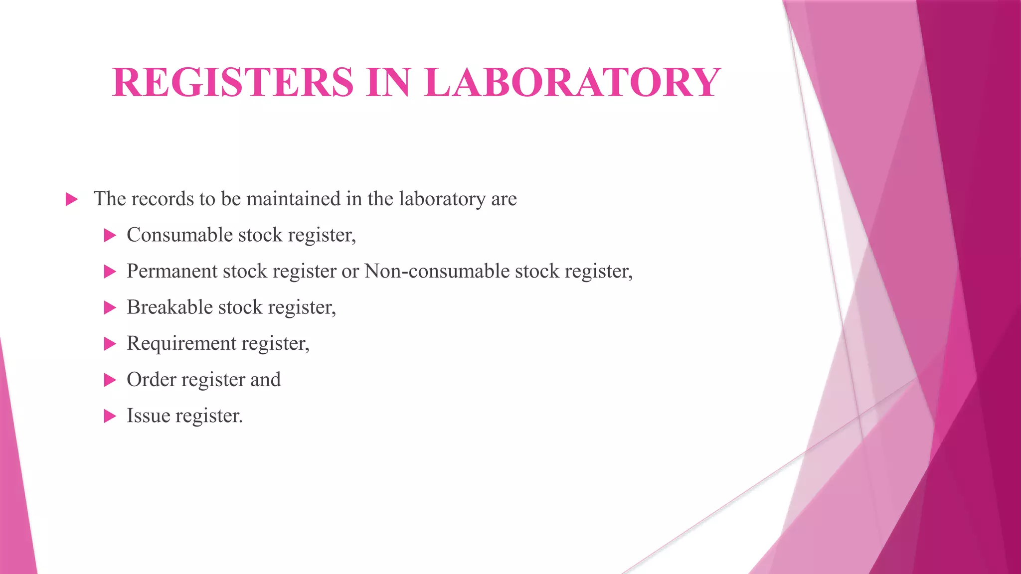 Registers in laboratory | PPTX