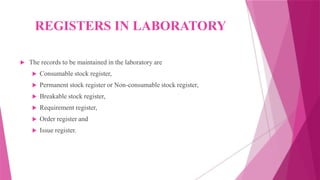 Registers in laboratory | PPTX