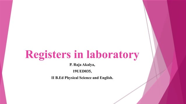 Registers in laboratory | PPT