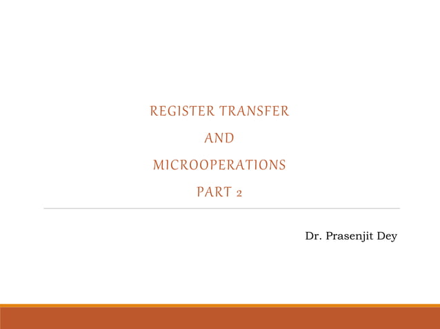 Register transfer and microoperations part 2 | PPT
