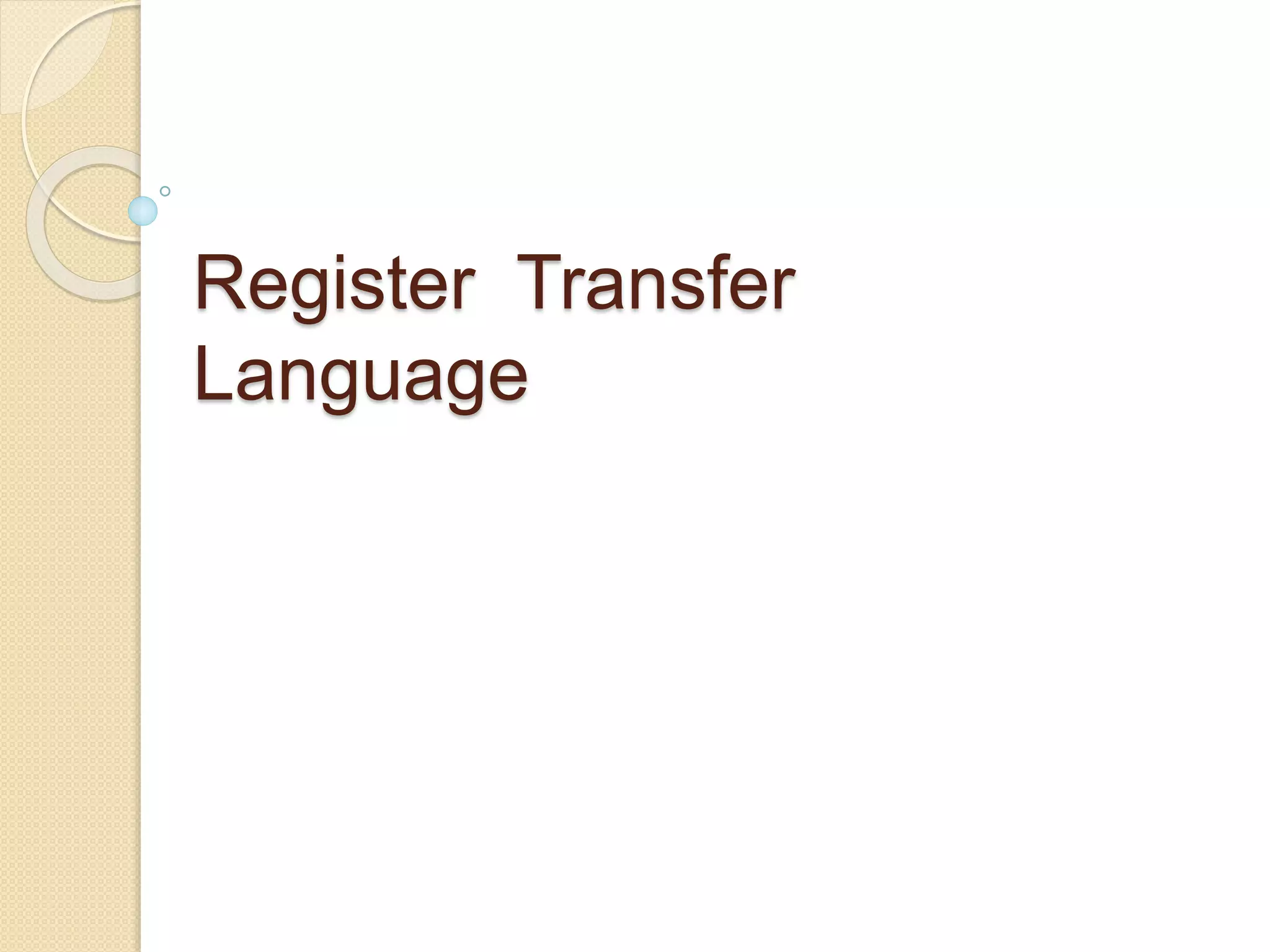 Register transfer language | PPTX