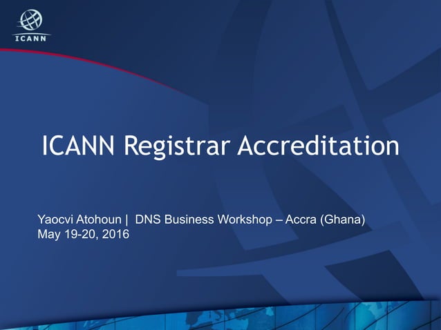 Registrar accreditation presentation ct151215 | PPT
