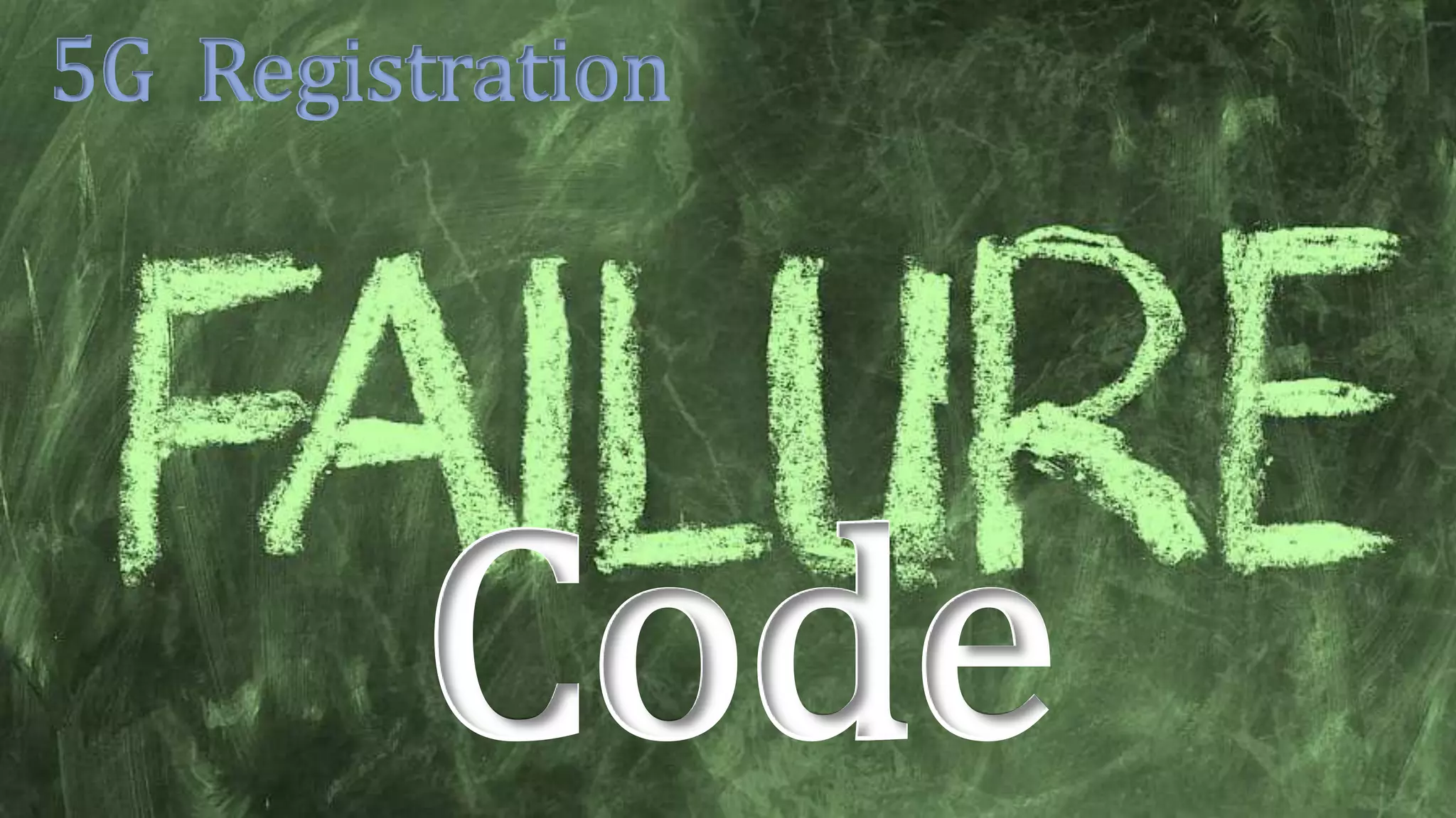 5GC Registration Failure Codes | PPTX