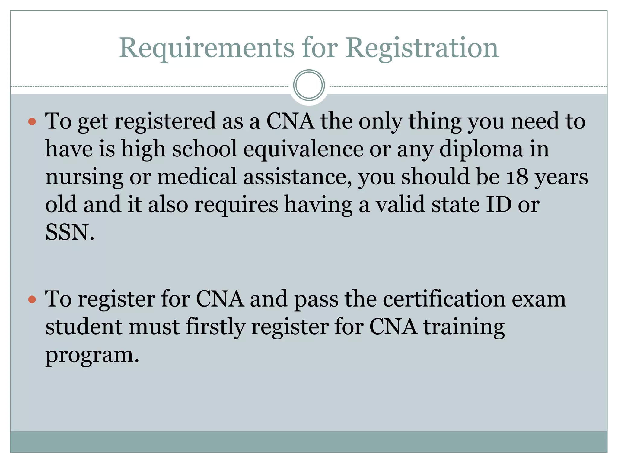 Registration for cna | PPTX