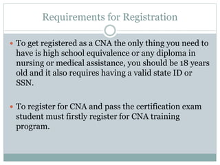 Registration for cna | PPTX